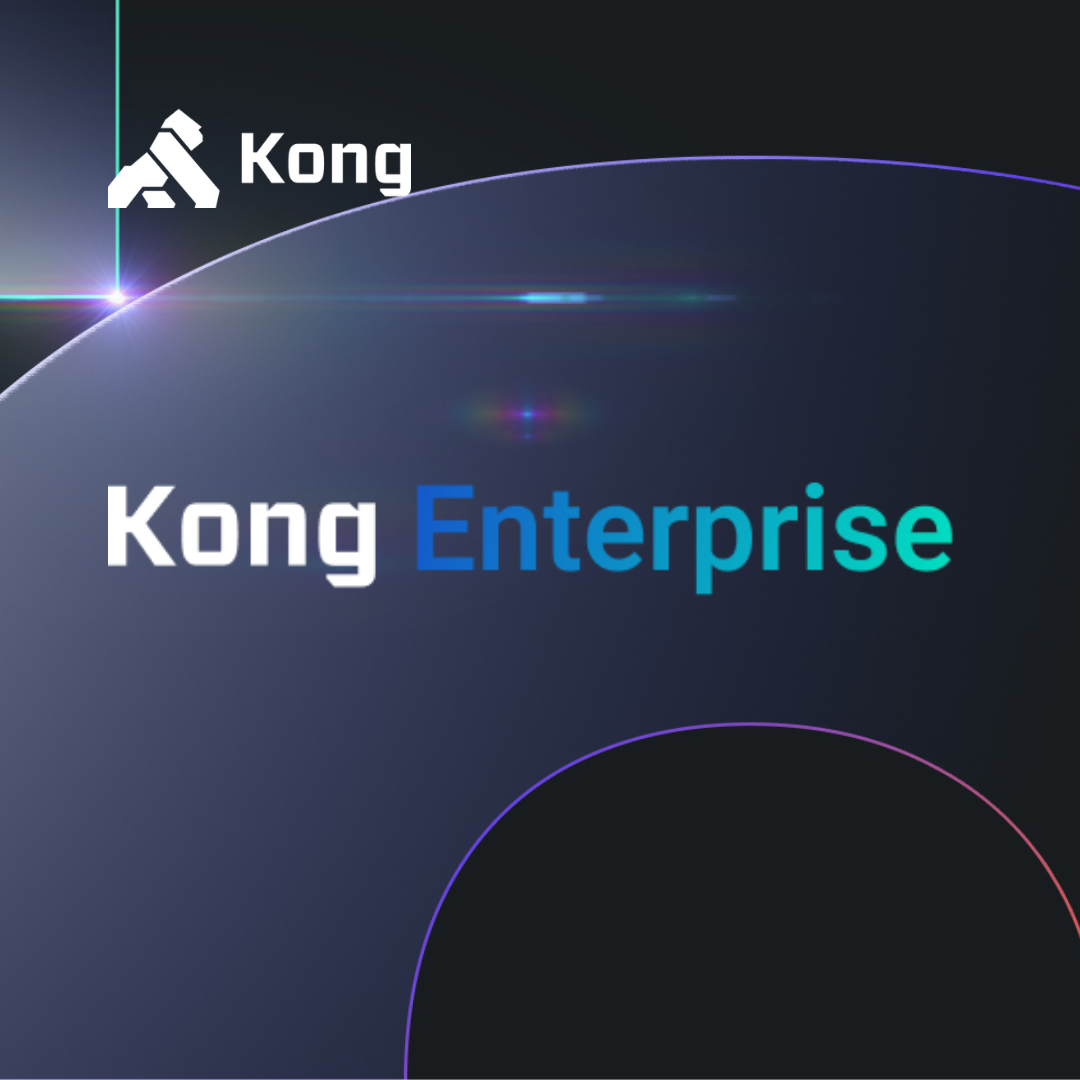 Elevating Enterprise Experience with Kong Gateway 3.3 for Kong Enterprise and Kong Konnect ...